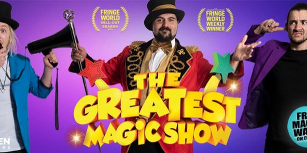 THE GREATEST MAGIC SHOW Comes To Sydney Fringe