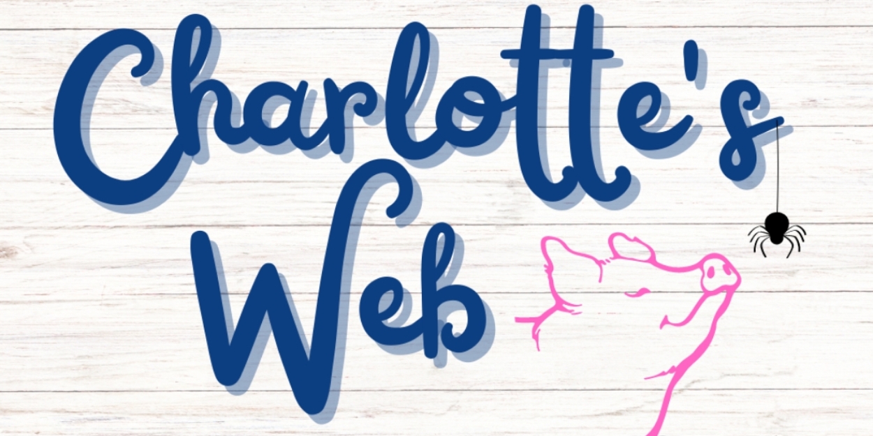 Theatre 360 Presents CHARLOTTE'S WEB, March 31