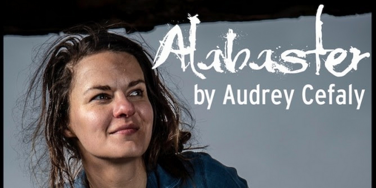Audrey Cefaly's ALABASTER Continues its Run in Cincinnati