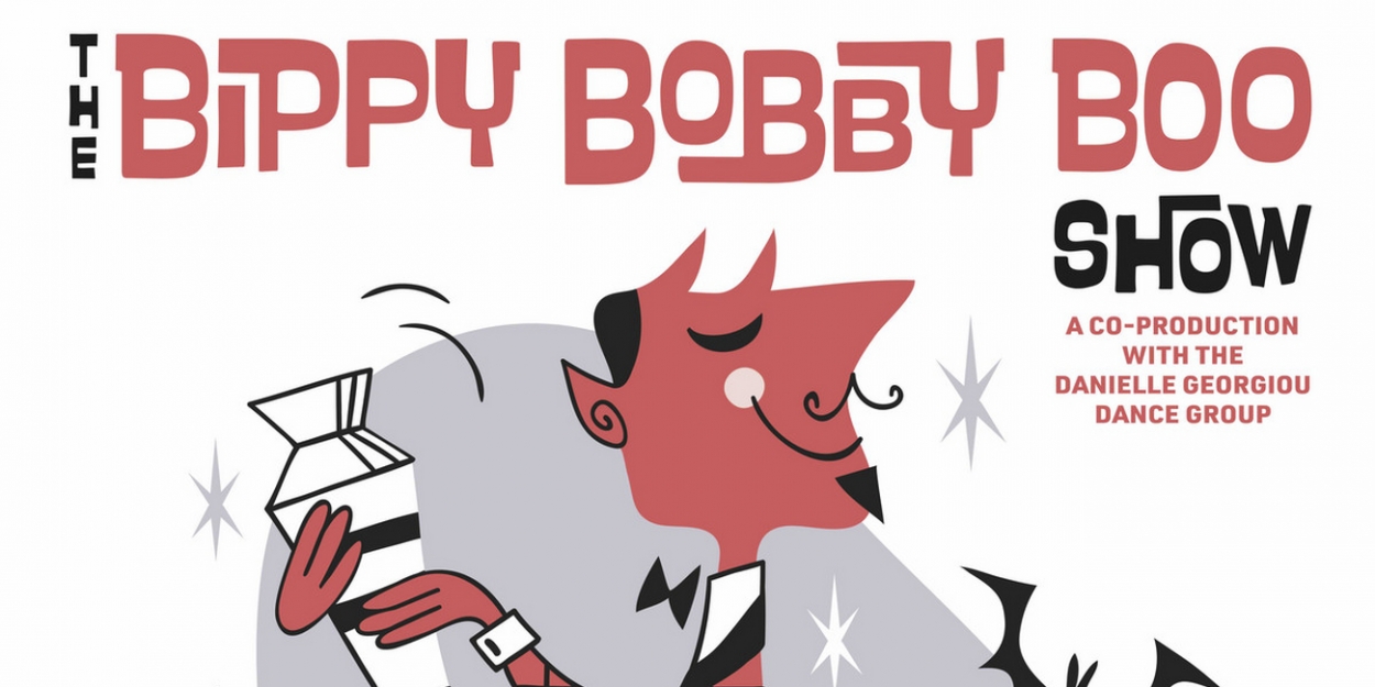 Danielle Georgiou Dance Group And Theatre Three Present THE BIPPY BOBBY ...