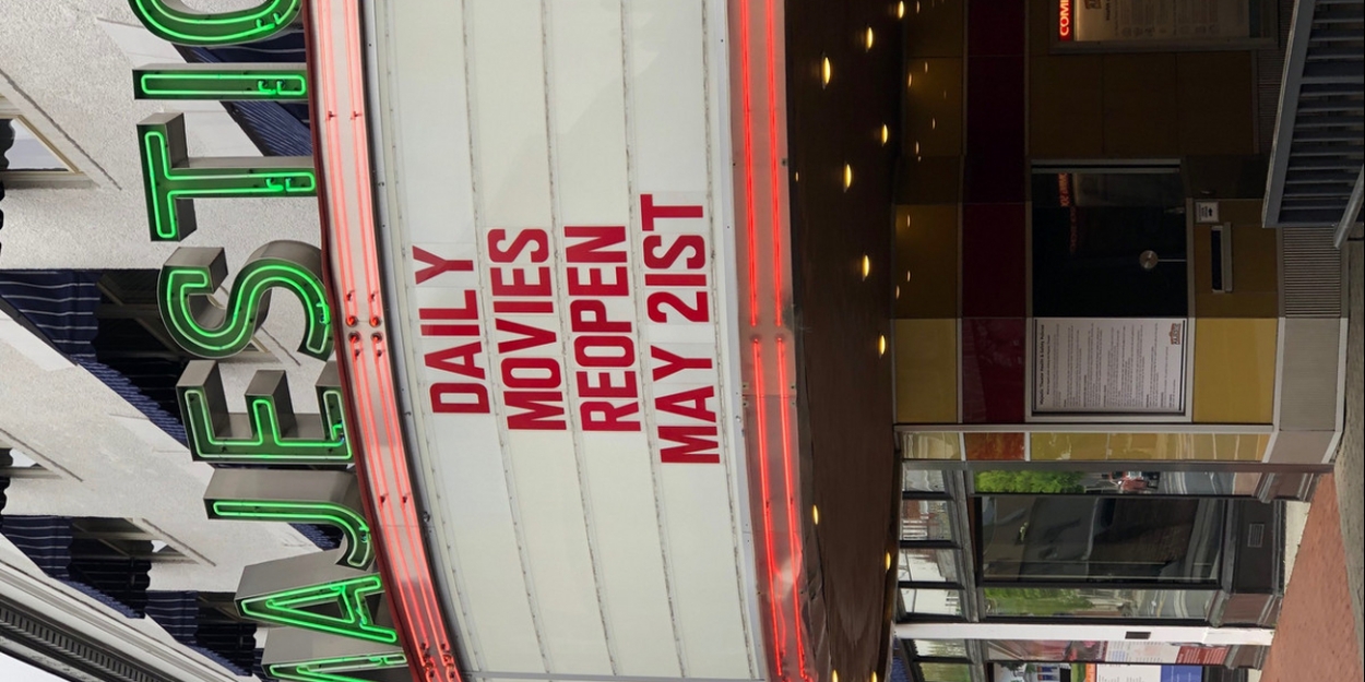 Majestic Theater Cinemas To Reopen May 21