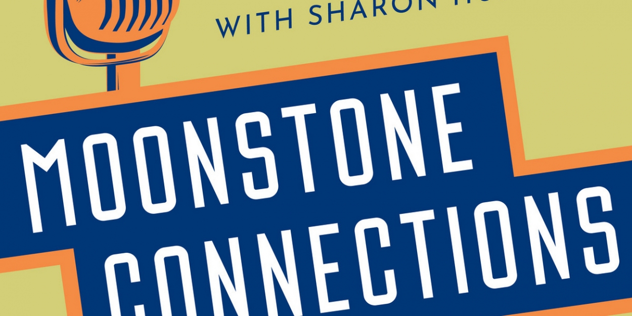 LISTEN: Scott C. Sickles Joins MOONSTONE CONNECTIONS Podcast