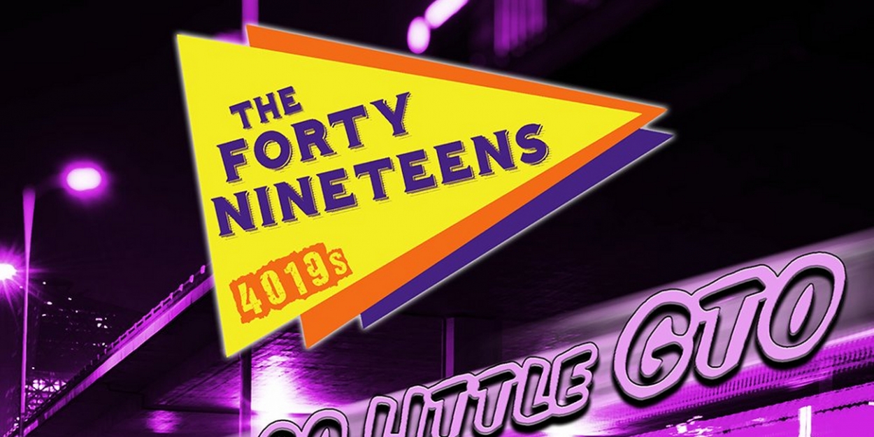 New Forty Nineteens Release New Single 'Go Little GTO'