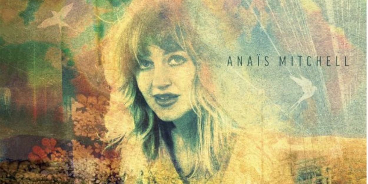 Anaïs Mitchell Releases New Self-Titled Album
