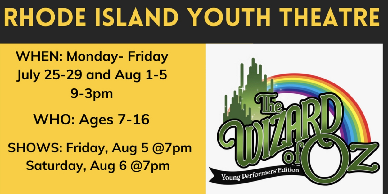 Rhode Island Youth Theatre to Present THE WIZARD OF OZ and THE MUSIC ...