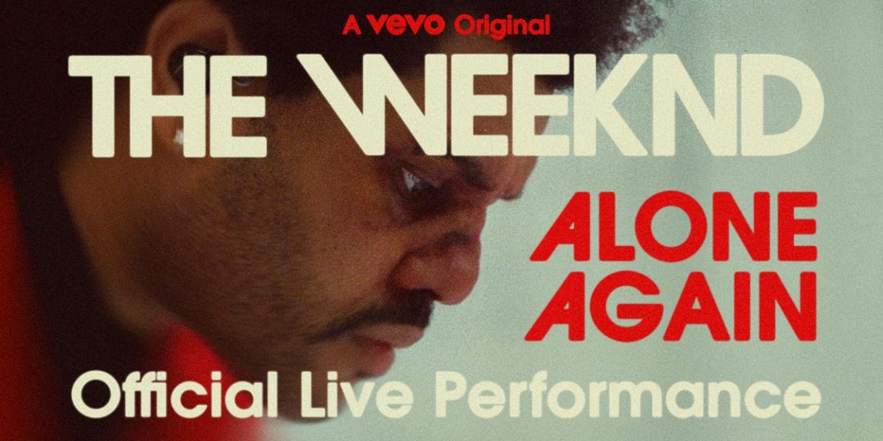 VIDEO: The Weeknd and Vevo announce Official Live Performance Trilogy