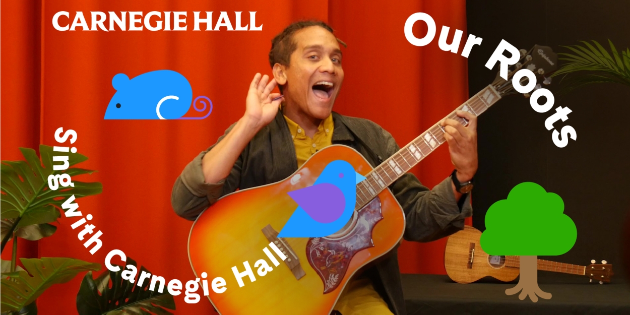 SING WITH CARNEGIE HALL Returns For Season Two For Families And Young ...