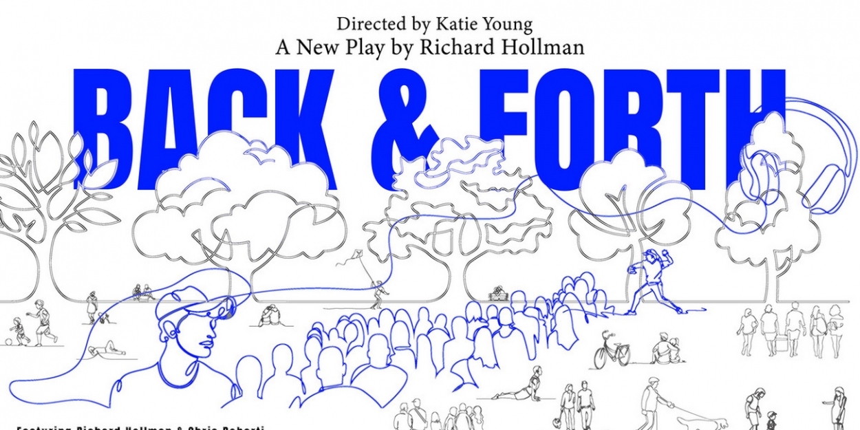 Richard Hollman's BACK AND FORTH To Premiere At Central Park's East Meadow
