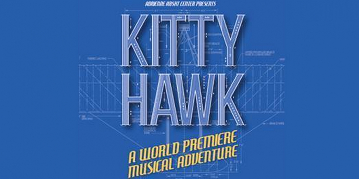 KITTY HAWK Returns to the Arsht Center for Its Third Season