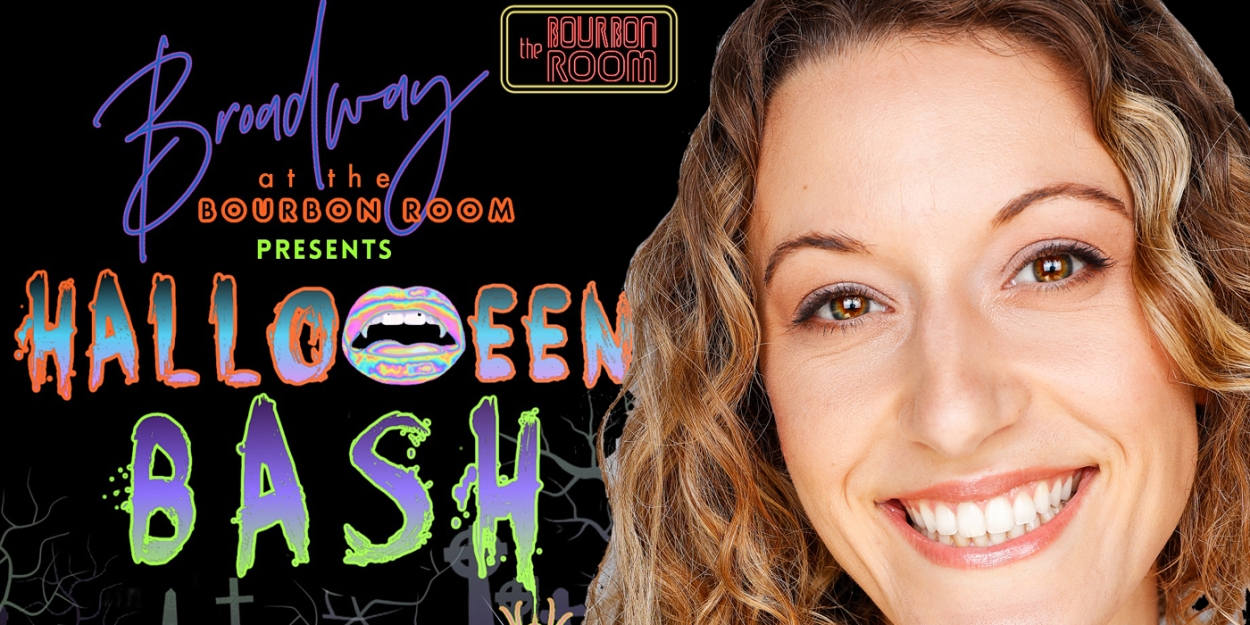 Interview: BROADWAY AT THE BOURBON ROOM's Tianna Louise Cohen Howling For Their HALLOWEEN BASH