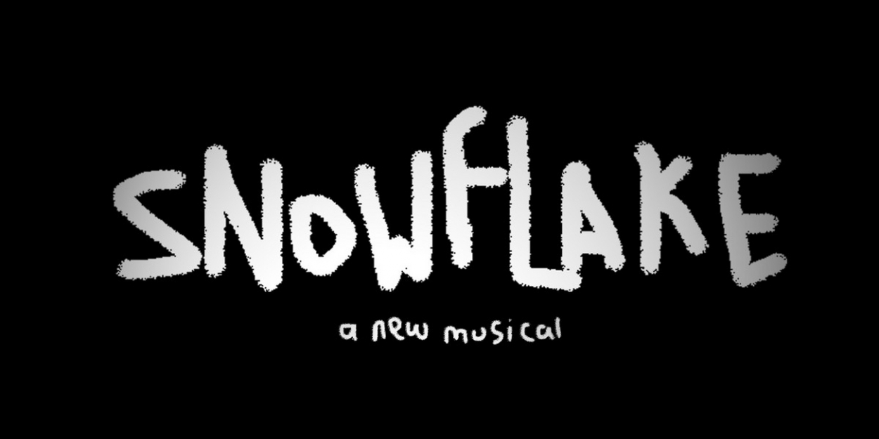 New Musical SNOWFLAKE Set To Launch With Innovative Visual EP