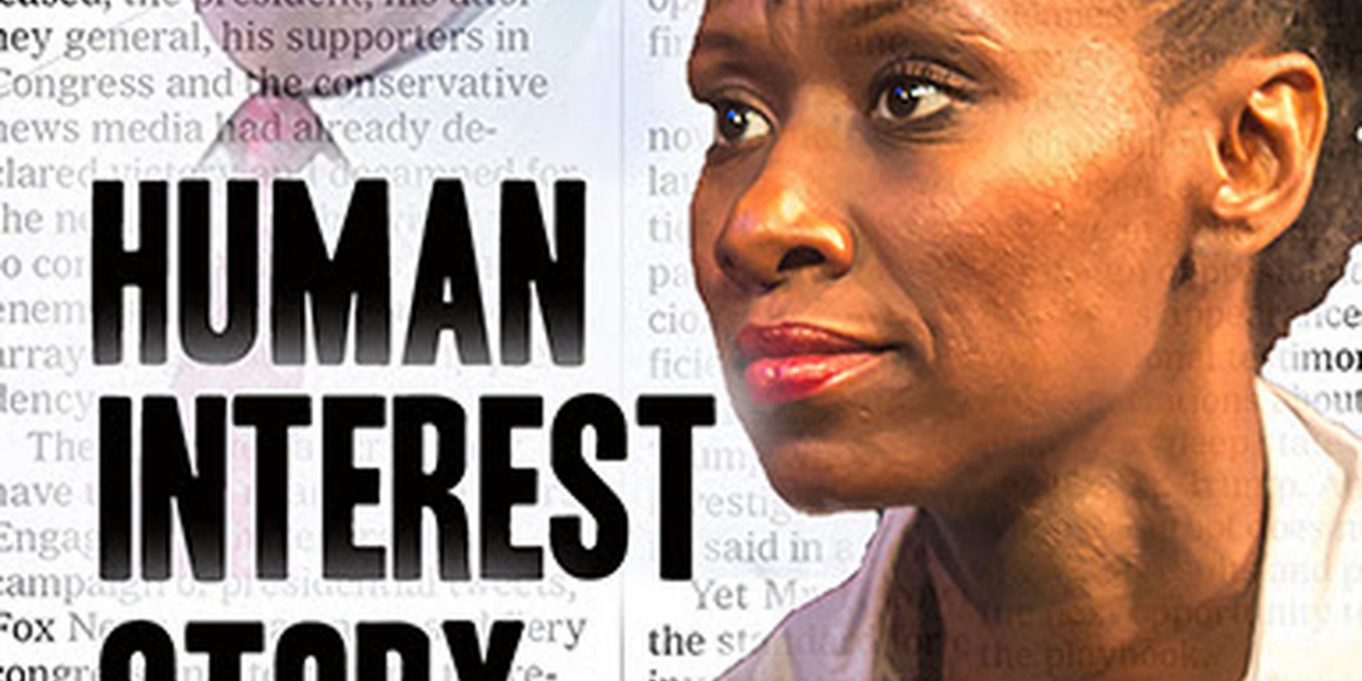 Casting Announced For World Premiere Of HUMAN INTEREST STORY At The ...