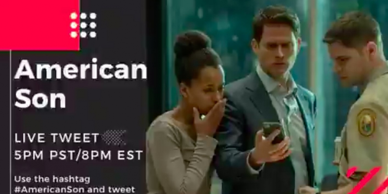 Cast of AMERICAN SON, Starring Kerry Washington, to Live-Tweet the ...