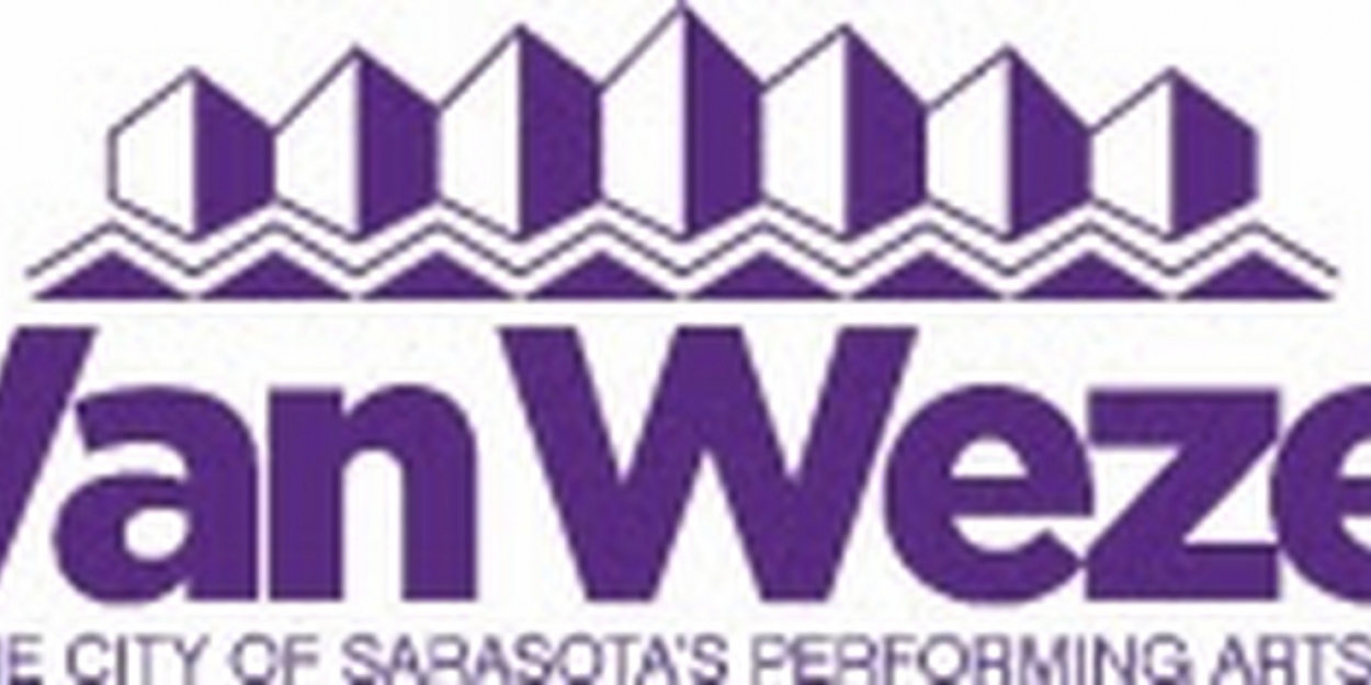 The Van Wezel Performing Arts Hall Has Announced Black Friday and Cyber ...