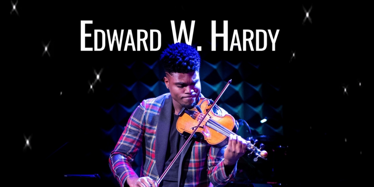 Acclaimed Violinist, Edward W. Hardy, Releases New Single Inspired By ...