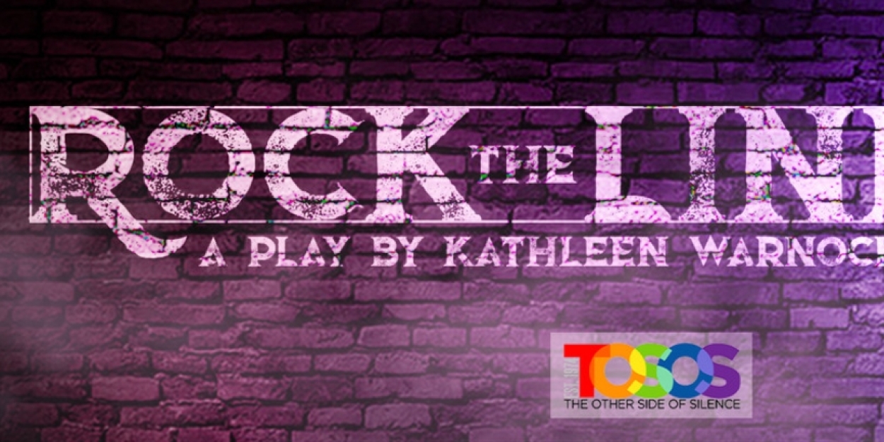 TOSOS Presents Kathleen Warnock's ROCK THE LINE Next Month