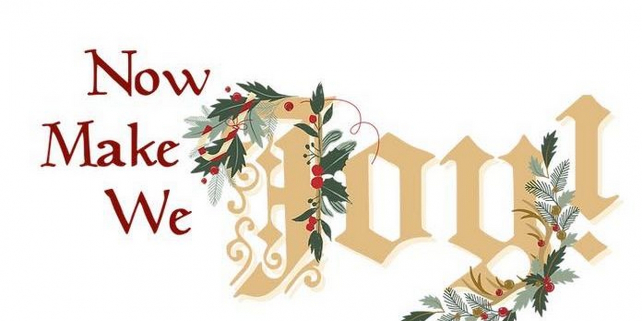Houston Early Music to Present NOW WE MAKE JOY!