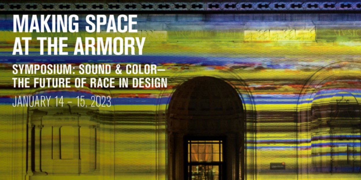 Making Space At The Armory Releases Full Schedule Of Public Events For ...