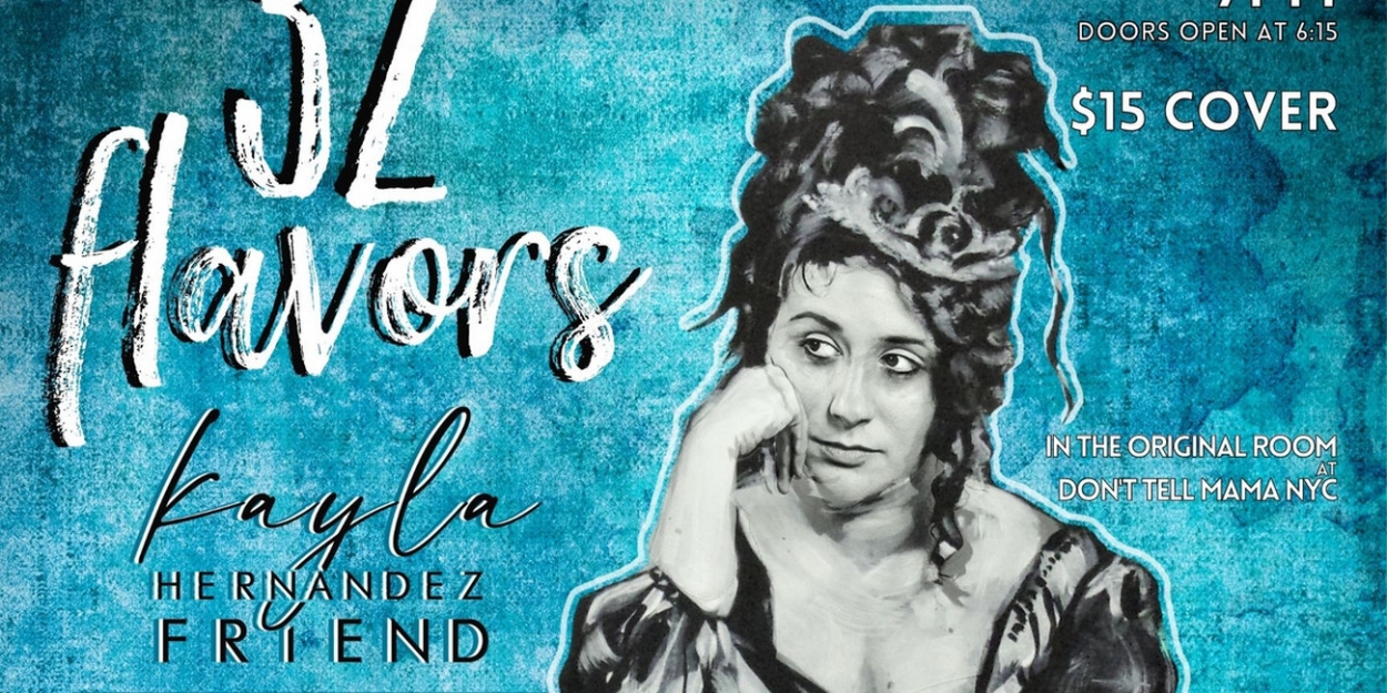 Kayla Hernandez Friend to Mark the Release of 32 FLAVORS With Concert ...