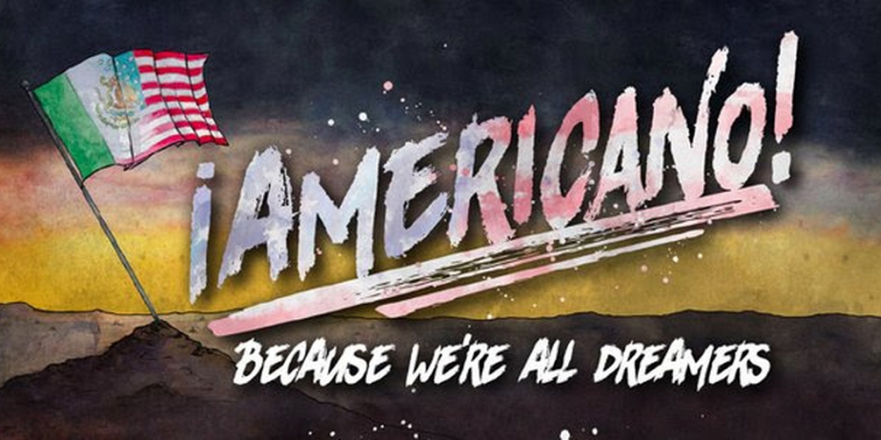 New musical AMERICANO! About DREAMers Will Debut in January