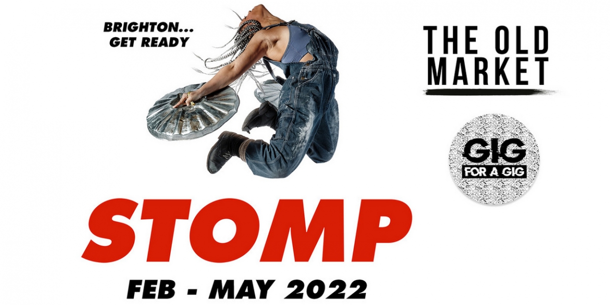 STOMP to Return To The UK For A Limited Run In Brighton