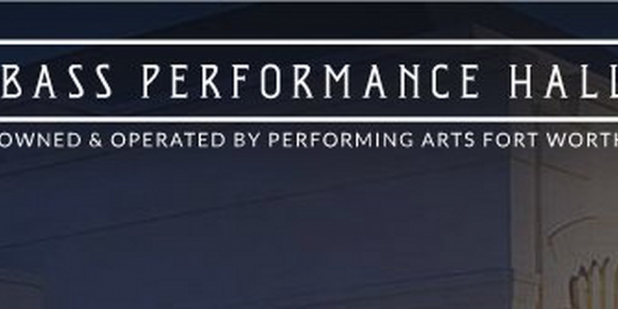 Bass Hall Events Cancelled Due to COVID-19