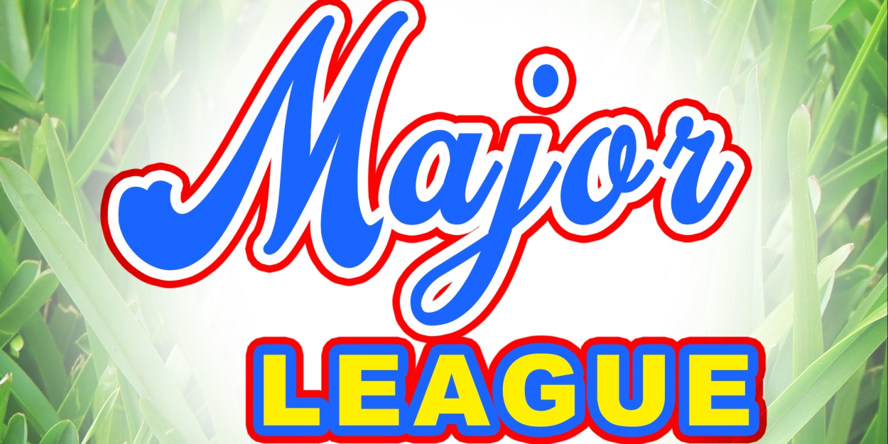 Road Less Traveled Productions To Present A Reading Of MAJOR LEAGUE ...