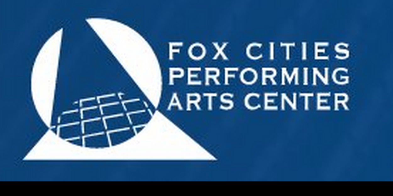 Fox Cities P.A.C. Extends Intermission