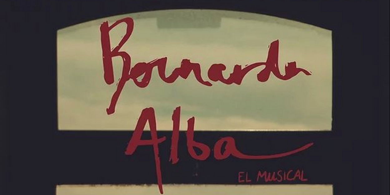 CASTING CALL: Se abren audiciones para BERNARDA ALBA, el musical