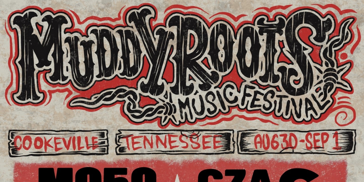 Muddy Roots Music Fest 2019 Announces Final Lineup