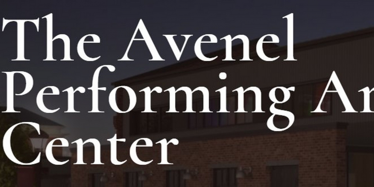 The Avenel Performing Arts Center Has Announced Shows on Sale for Early ...