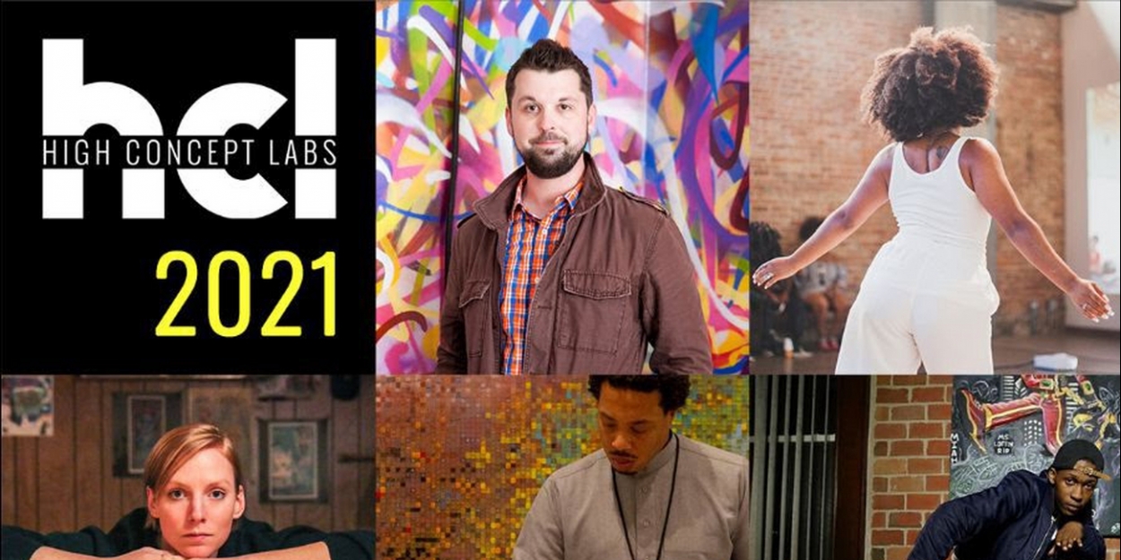 High Concept Labs Announces 2021 Resident Artists Across Three Redefined Programs