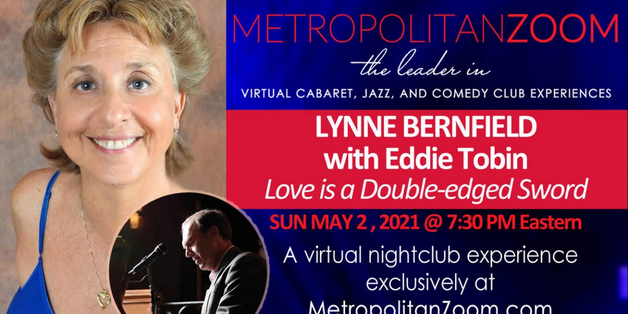 Lynne Bernfield and Eddie Tobin Will Perform on MetropolitanZoom