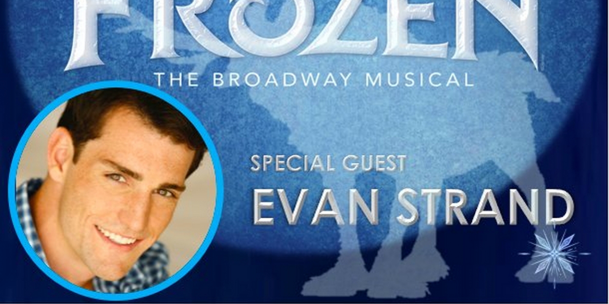 The 'West of Broadway' Podcast Welcomes Evan Strand from the FROZEN Tour