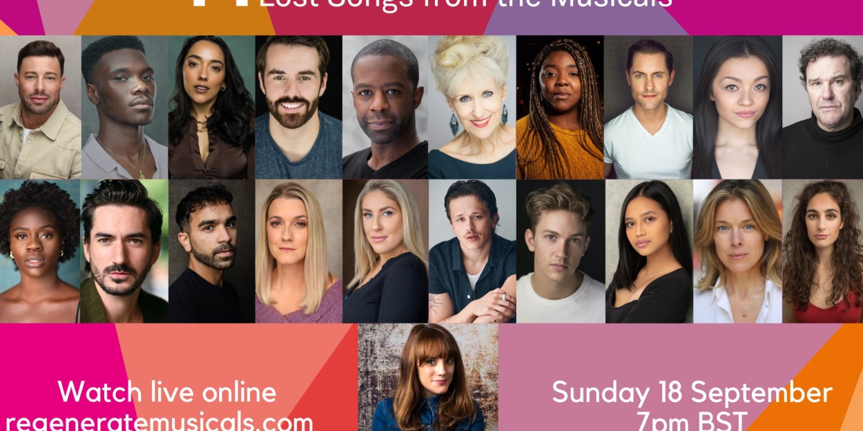Cast Announced For REGENERATE: LOST SONGS FROM THE MUSICALS