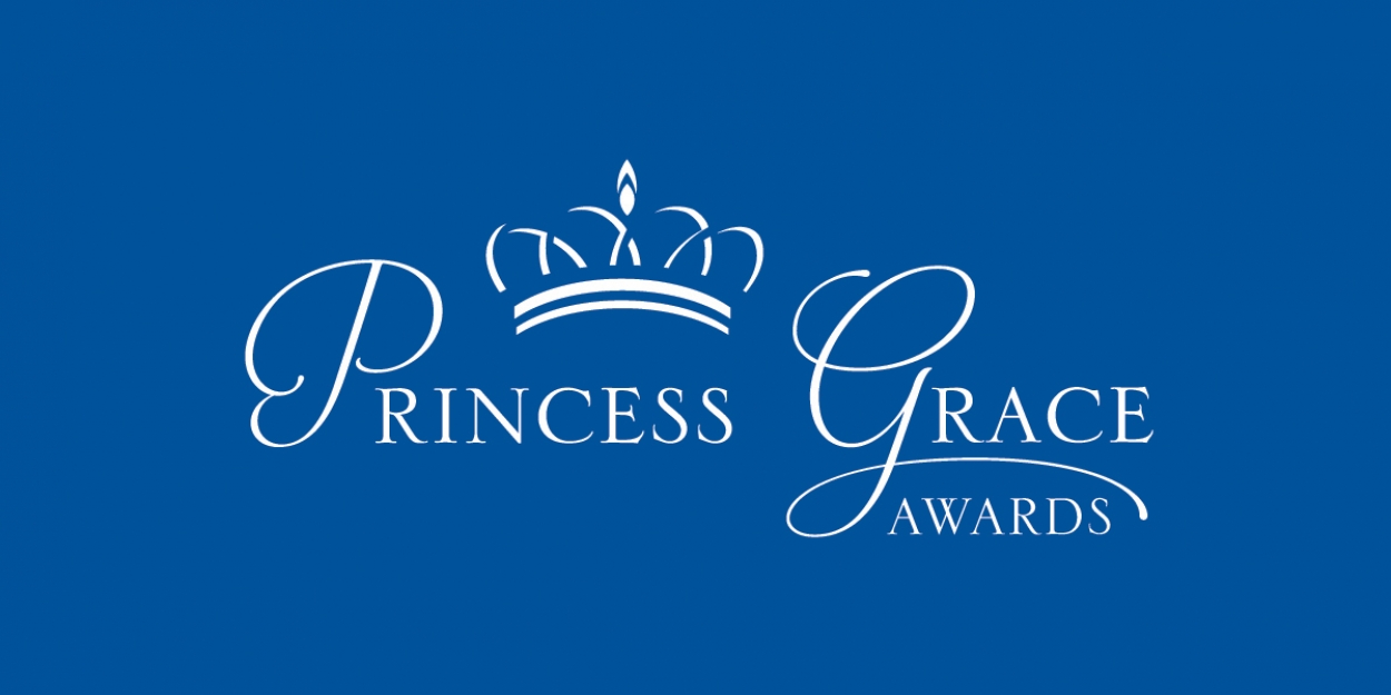 The Princess Grace Foundation Now Accepting Applications for the 2021 ...