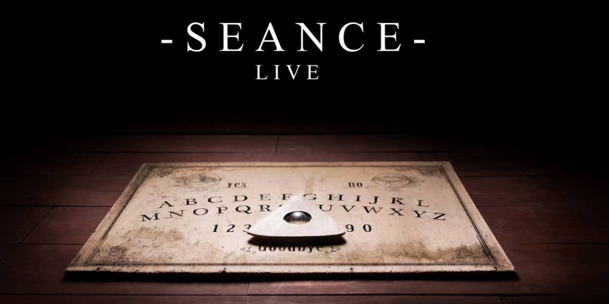 Sam Lupton Stars In SEANCE LIVE This October