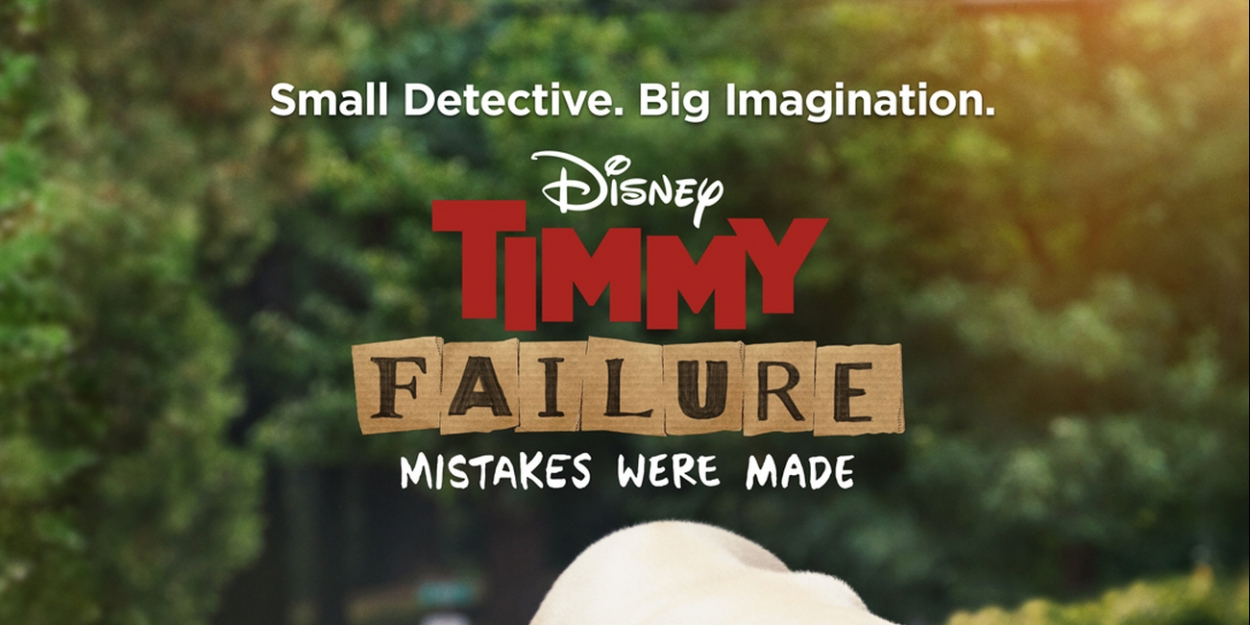 VIDEO: Disney+ Releases Trailer for TIMMY FAILURE: MISTAKES WERE MADE ...