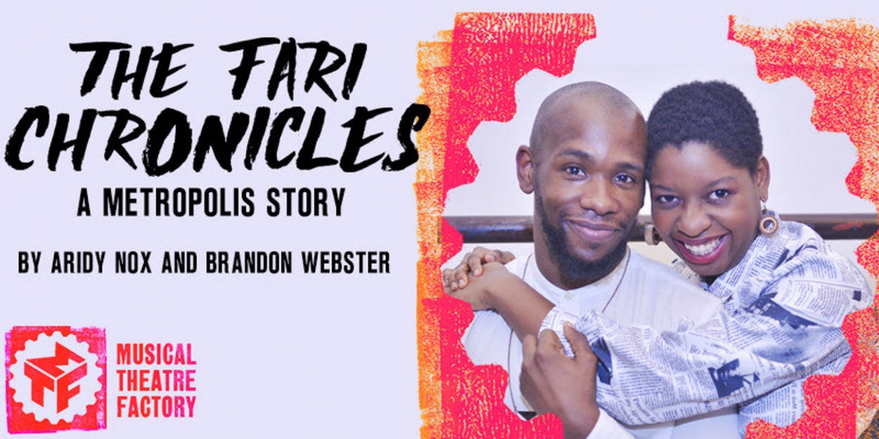 THE FARI CHRONICLES: A METROPOLIS STORY is Coming to Joe's Pub For One ...