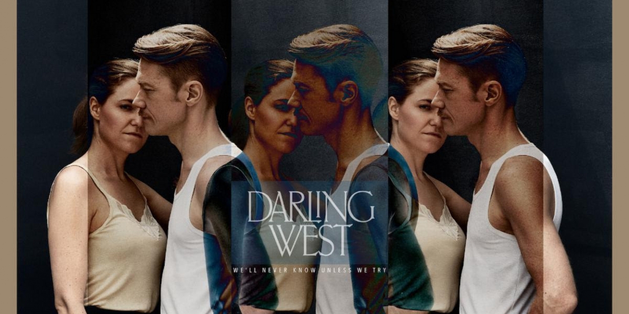 Darling West To Release New Full-Length Album WE'LL NEVER KNOW UNLESS ...