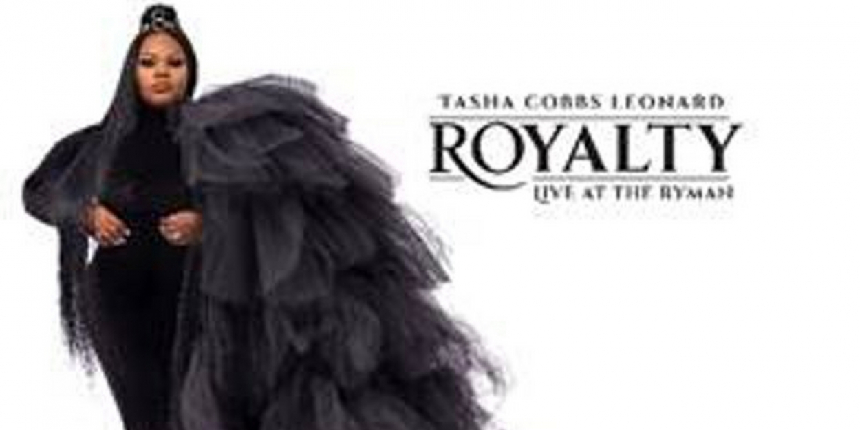 Tasha Cobbs Leonard Drops New Single 'Royalty' Today