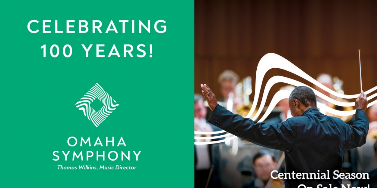 Omaha Symphony Will Celebrate 100th Anniversary Season With Brian ...