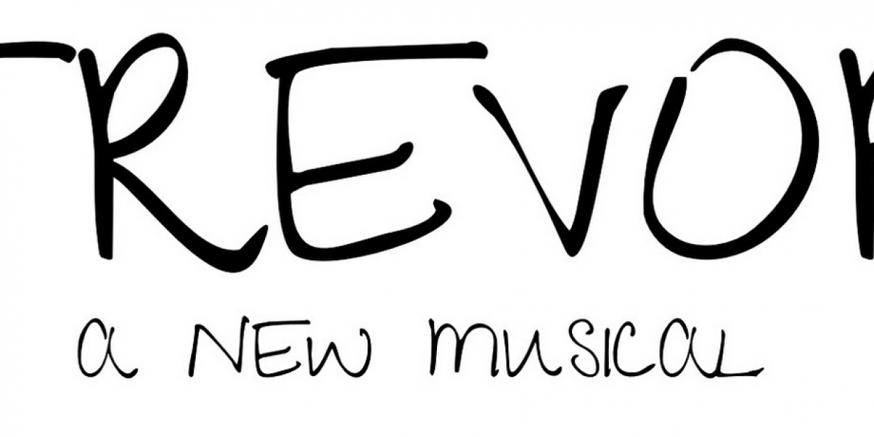 Tickets to TREVOR at Stage 42 Are Now On Sale