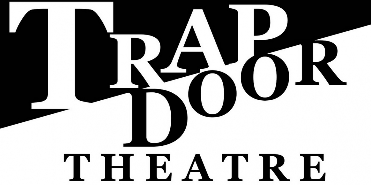 Trap Door Theatre's DECOMPOSED THEATRE Opens This Week