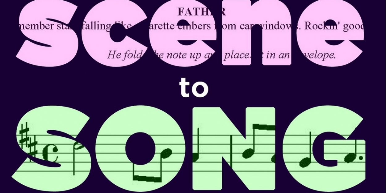 SCENE TO SONG, A Musical Theater Podcast Returns With Second Season