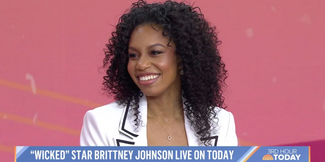 VIDEO: Brittney Johnson Discusses Taking Over as 'Glinda' in WICKED on ...