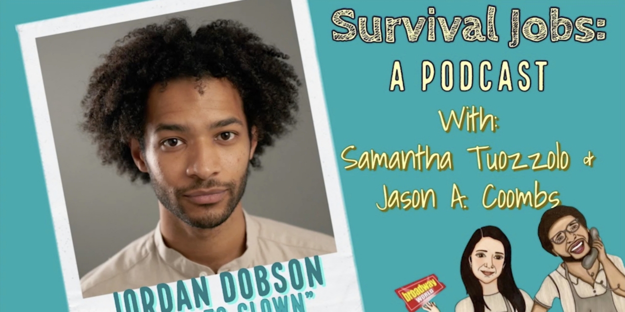 Video: Jordan Dobson Gives Behind the Scenes Scoop on BAD CINDERELLA