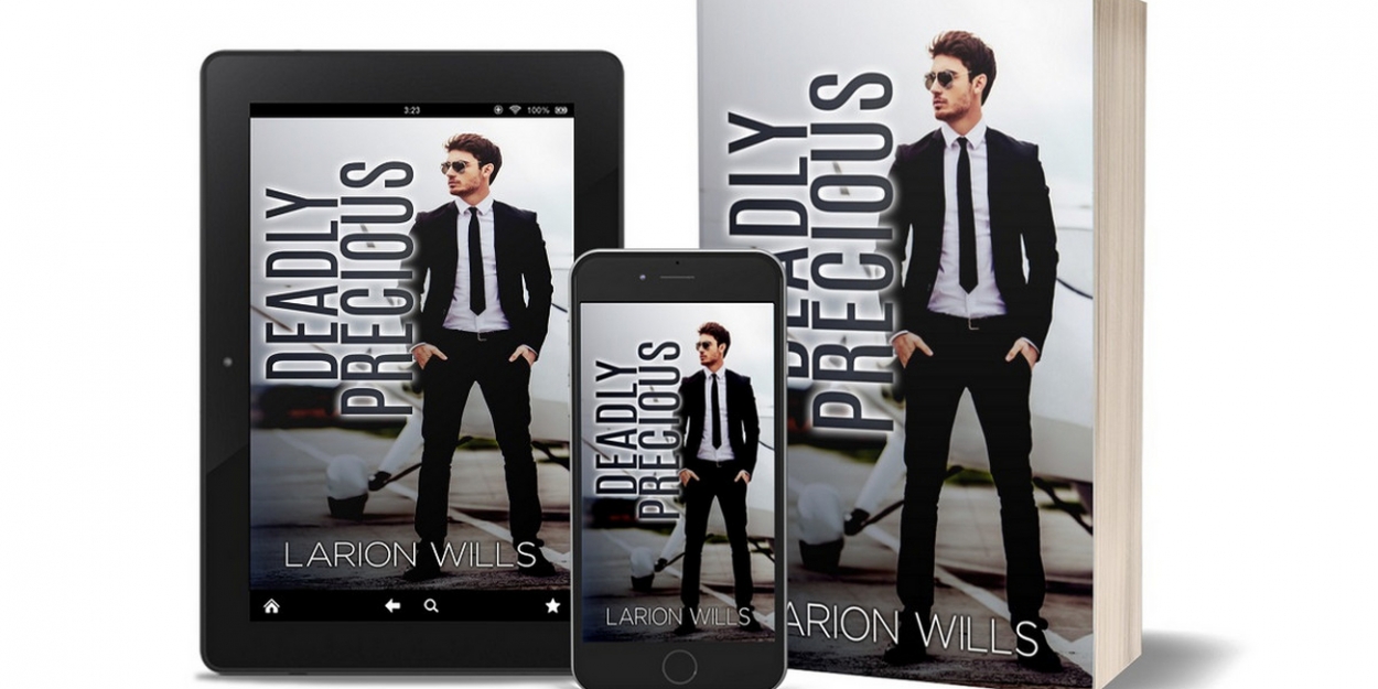 Larion Wills Releases Romantic Suspense Novel DEADLY PRECIOUS