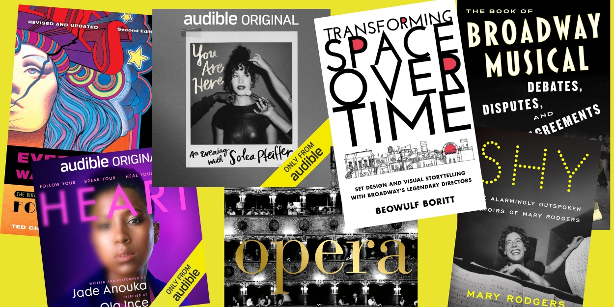 20 Theater Books for Your Summer 2022 Reading (and Listening) List