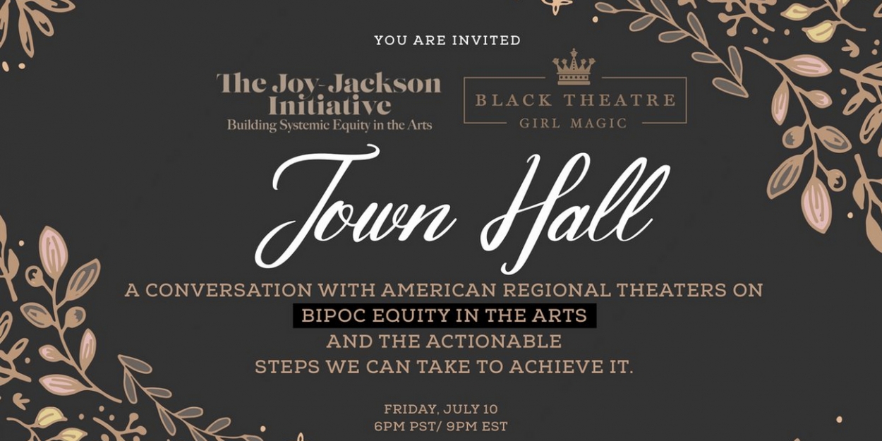 The Joy-Jackson Initiative and Black Theatre Girl Magic Will Present A ...